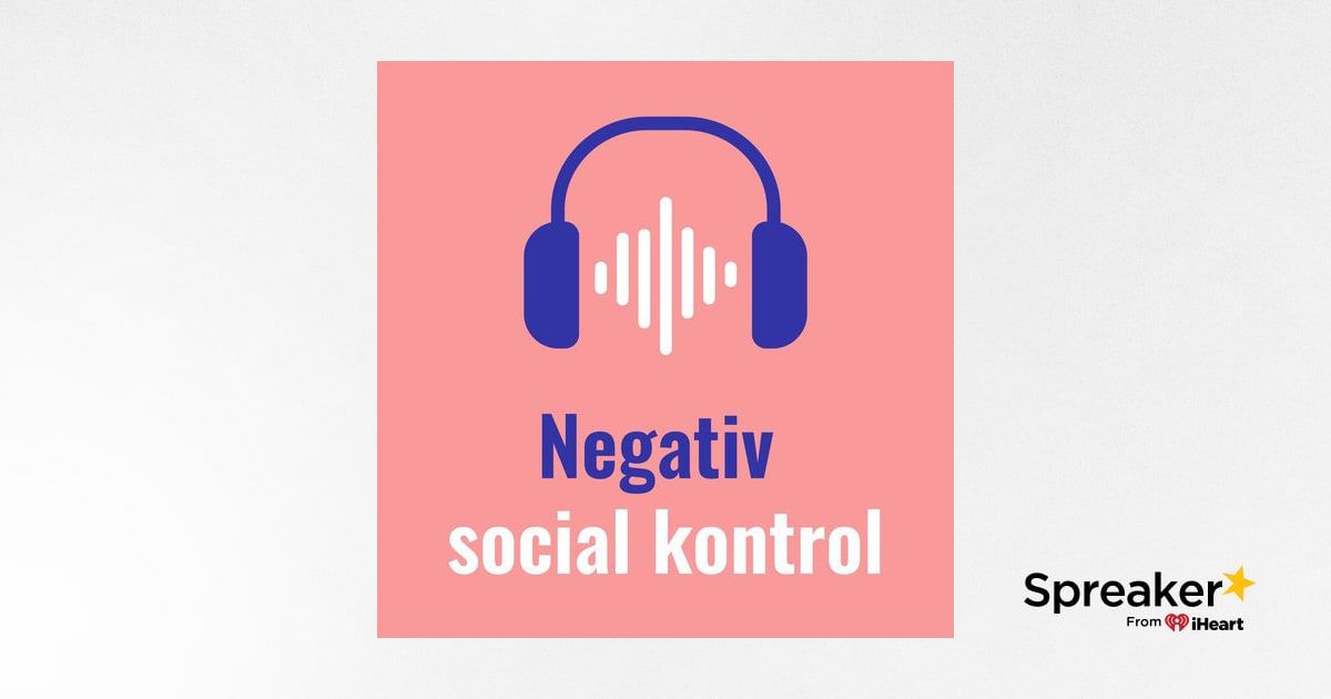 Afsnit 1 - Hvad er negativ social kontrol?