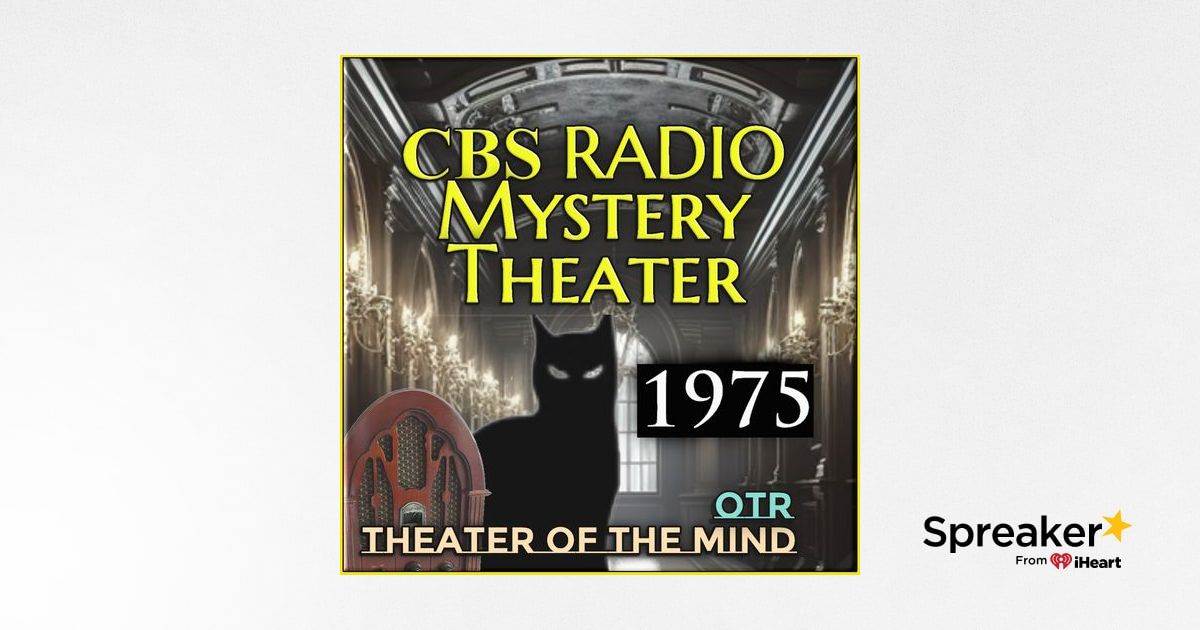 CBS Radio Mystery Theater - All Episodes From 1975