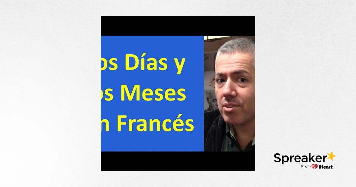 11. Días de la Semana en Francés y Meses en Francés Curso de Francés ...