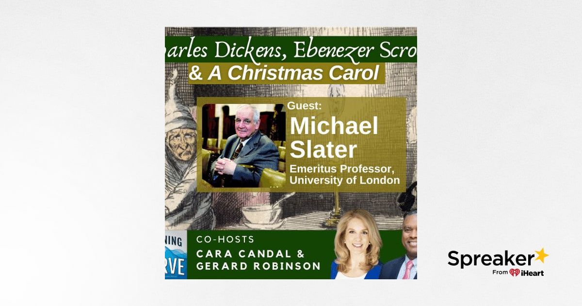 UK’s Prof. Michael Slater on Charles Dickens, Ebenezer Scrooge, and A ...