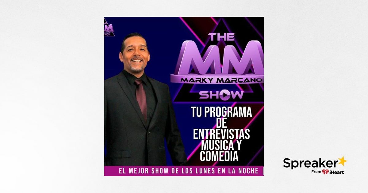 The Marky Marcano Show
