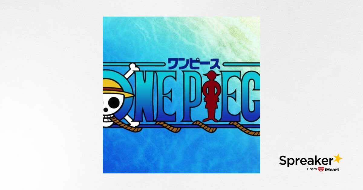 One Piece, 339 & 340