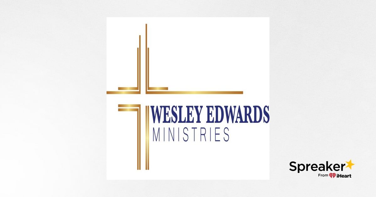Wesley Edwards Ministries