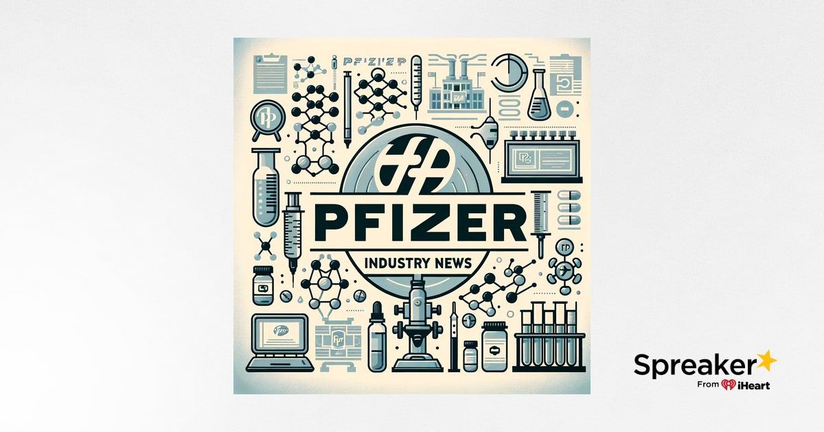 Pfizer's Evolving Story: Navigating Challenges and Unlocking Opportunities