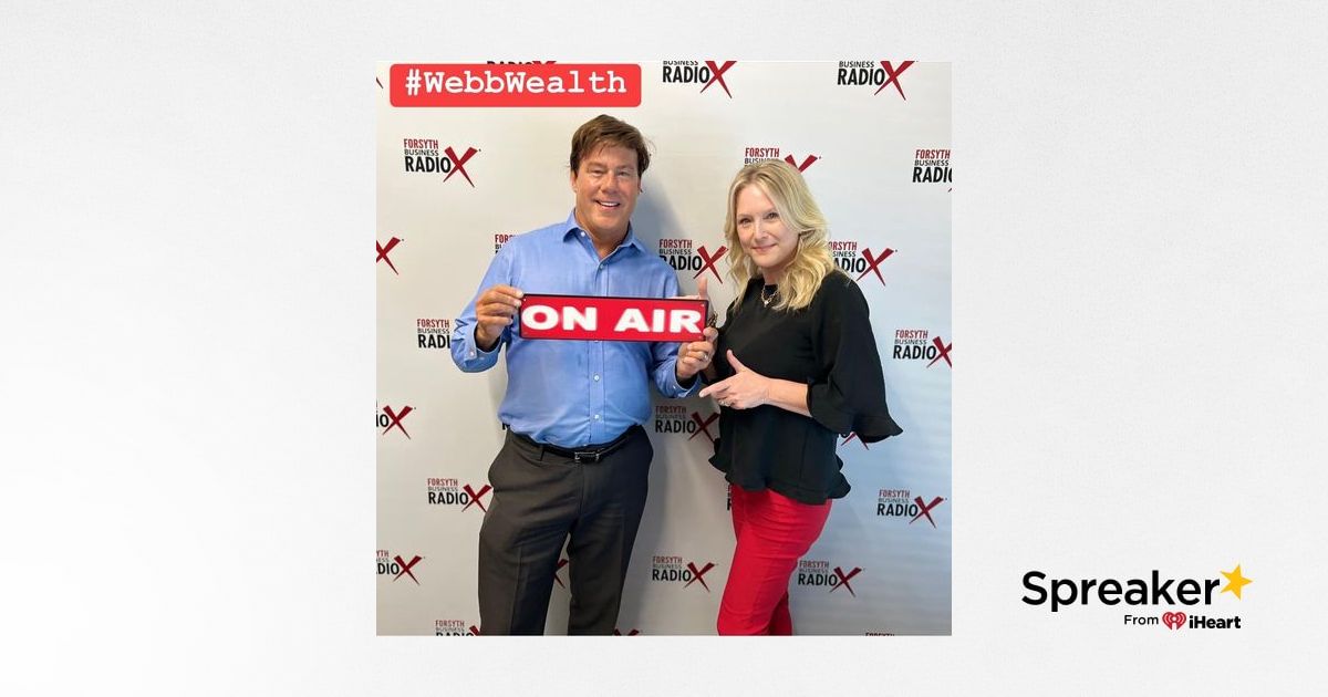 Paul Webb, founder of Webb Wealth Advisors ep: 2 featuring Shae Cooper