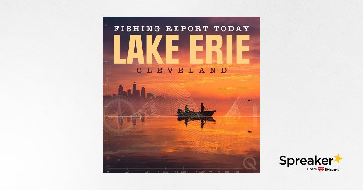 Cleveland Fishing Report Winter Edition: Steelhead, Walleye, and ...