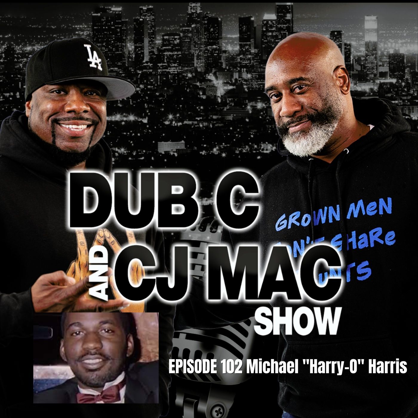 Episode 102 - Michael Harry O Harris founder of Death Row Records – The ...