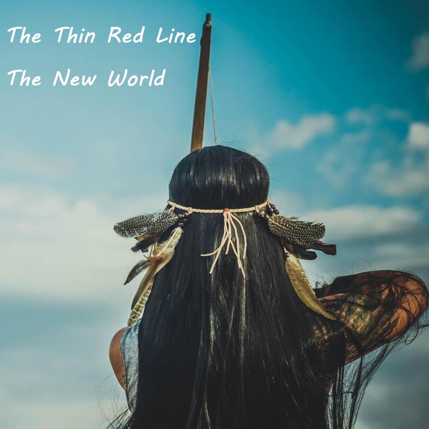 Film Review: The Thin Red Line (USA 1998) and The New World (USA 2005 ...
