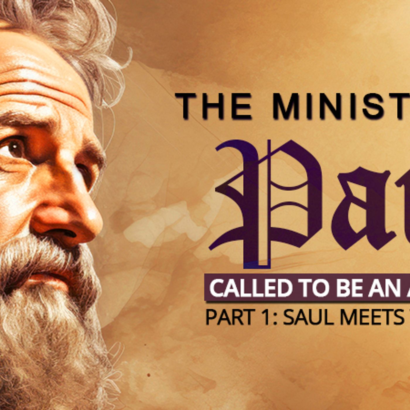 The Ministry Of Paul, Called To Be An Apostle: Part 1 – NTEB BIBLE ...