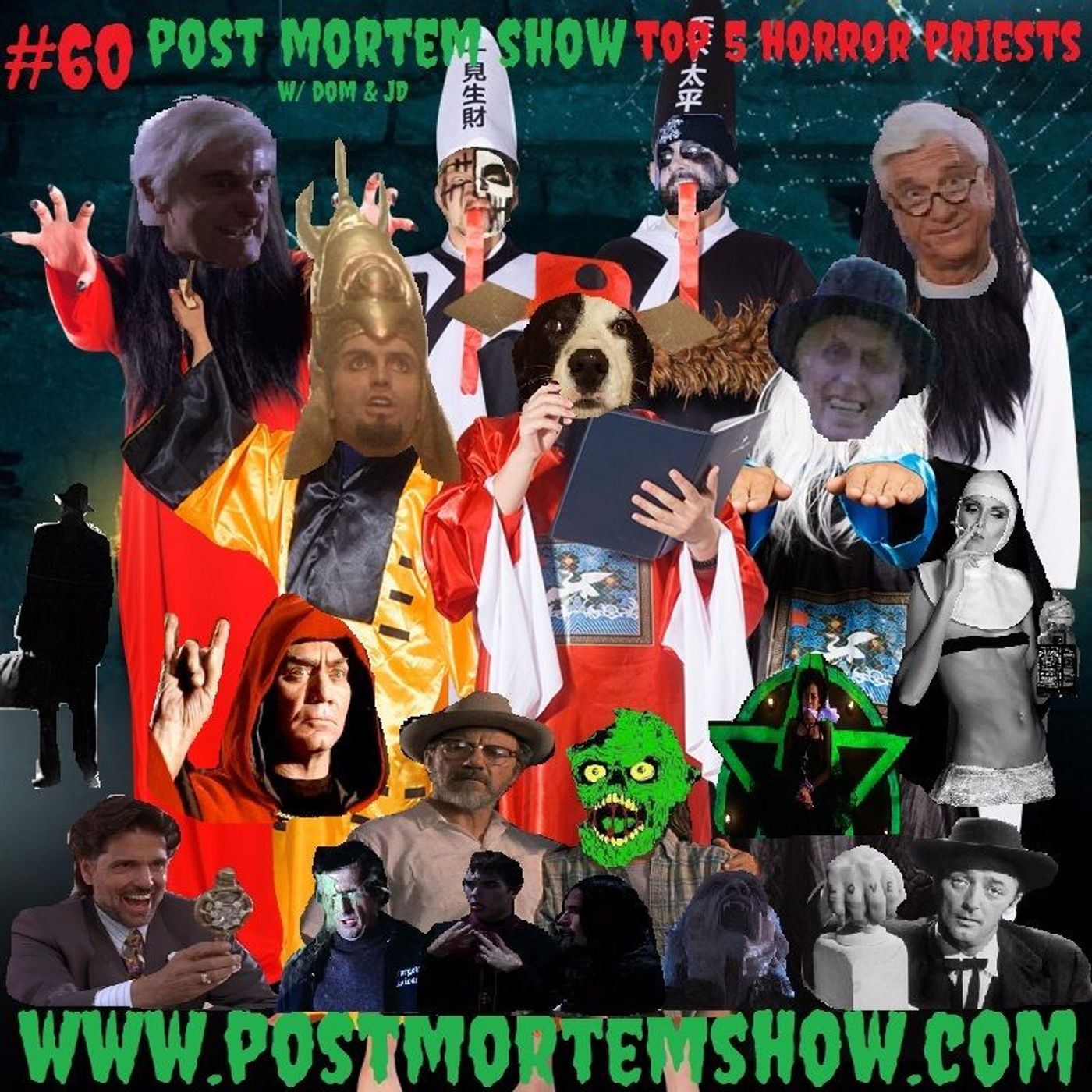 e060 - Rev. Dom's Greasy Witch Folds (Top 5 Horror Movie Priests) from Post Mortem Show Horror ...