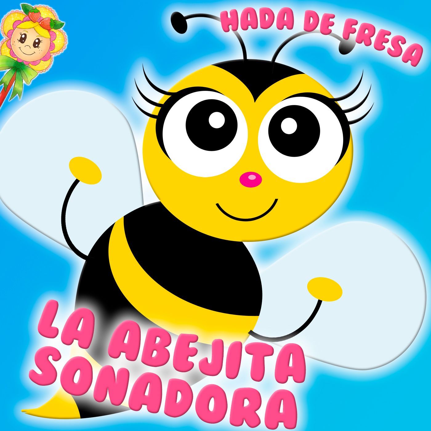 136. La abejita soñadora. Cuento infantil de Hada de Fresa sobre la ...