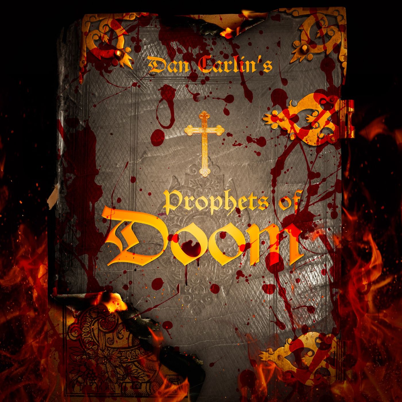Prophets of Doom - Dan Carlin's Hardcore History (Podcast) | Podchaser