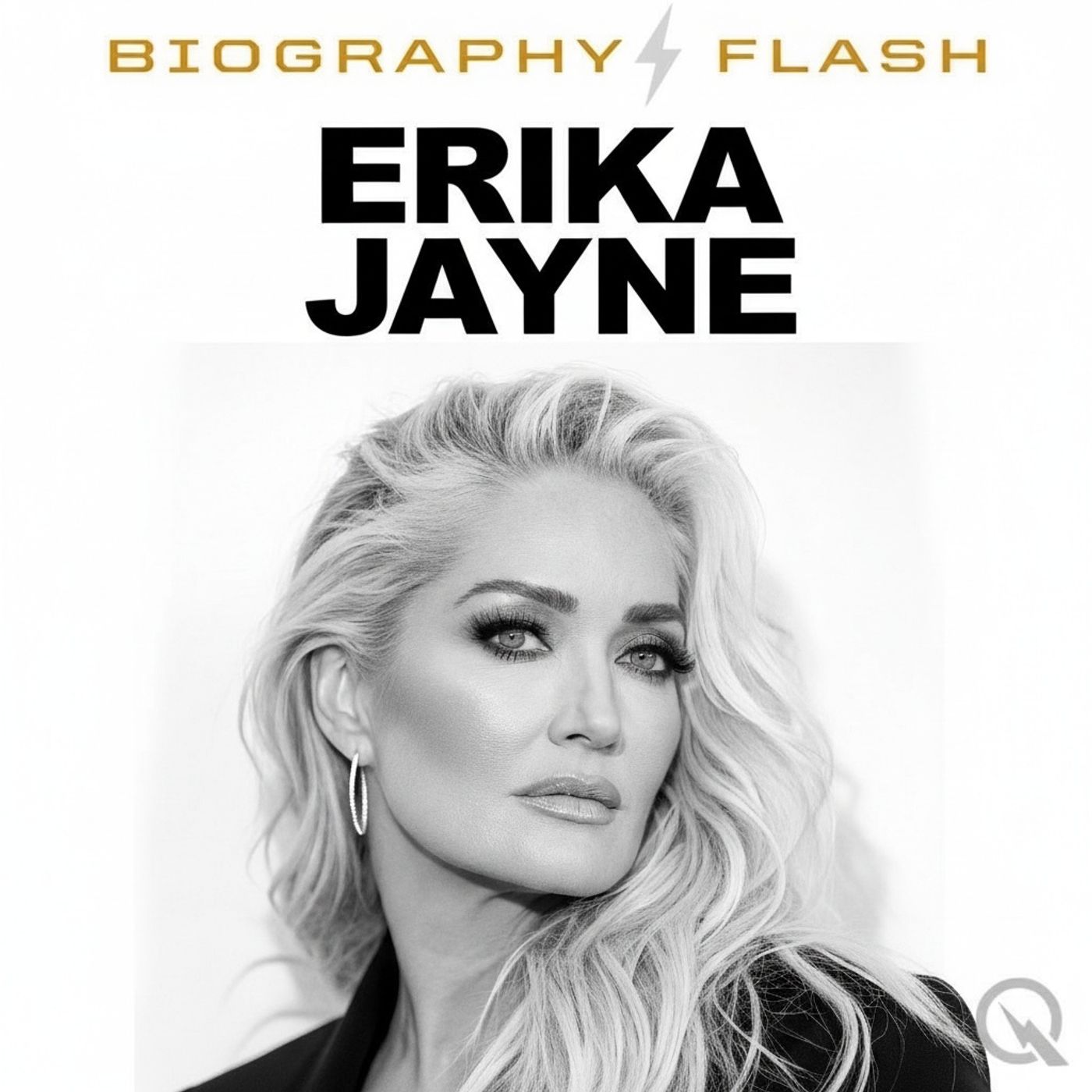 Erika Jayne - Biography Flash Podcast Republic