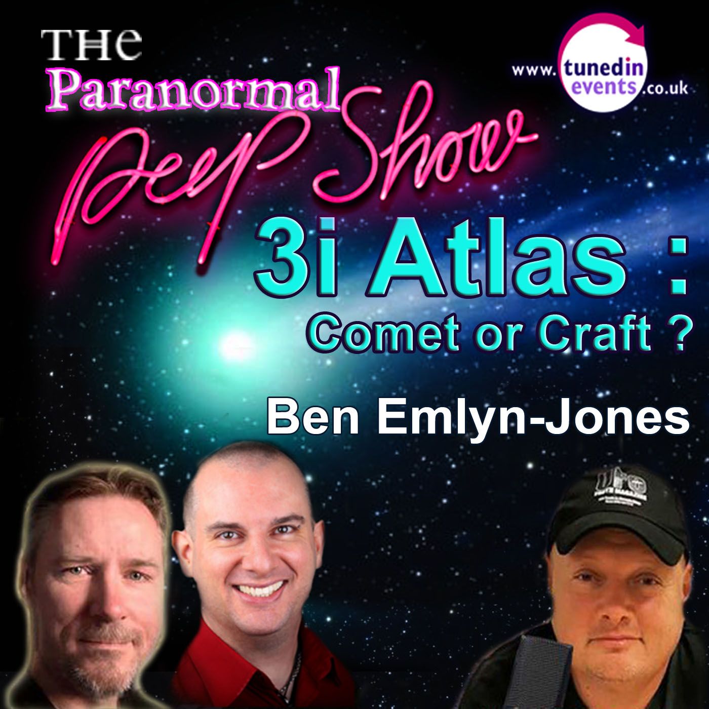 Paranormal Peep Show - 3i Atlas: Comet or Craft? - Paranormal UK Radio ...