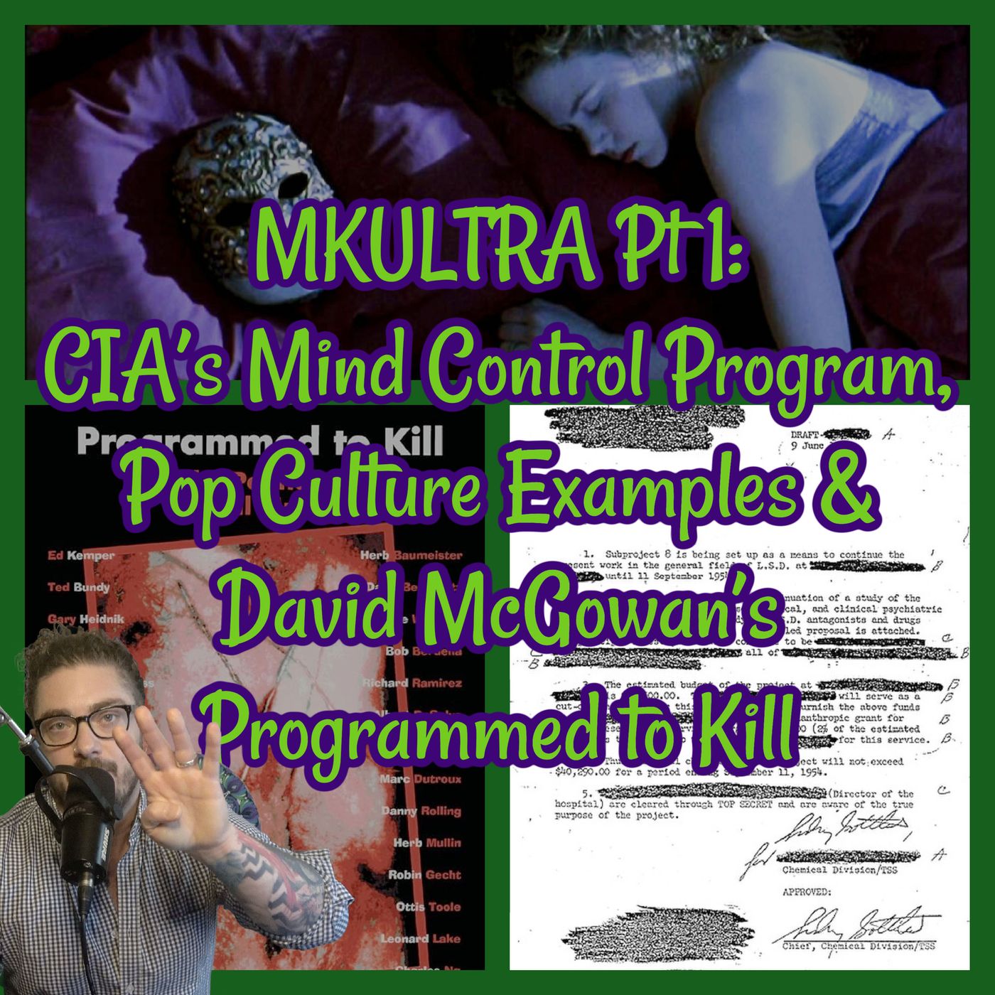 MKULTRA Pt 1: CIA’s Mind Control Program, Pop Culture Examples & David ...