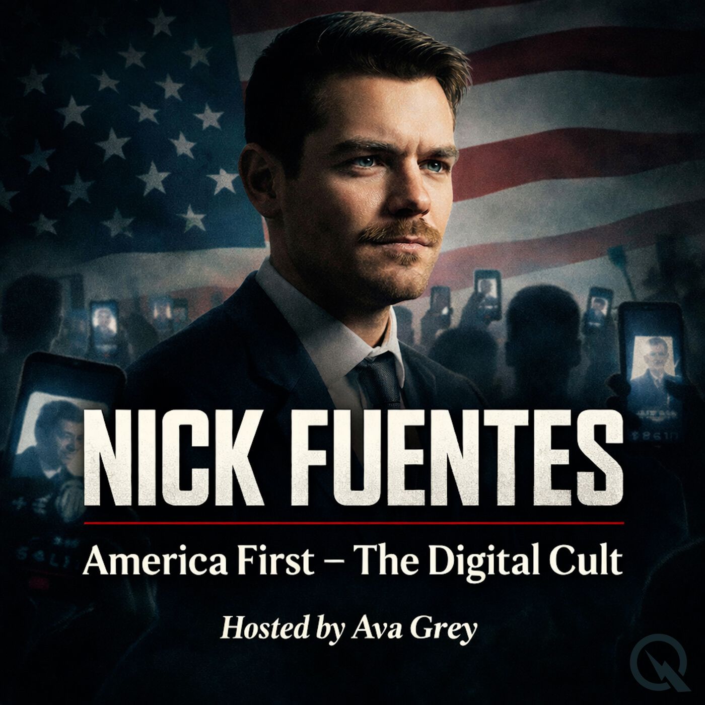 Nick Fuentes - The Digital Cult (Podcast) | Podchaser