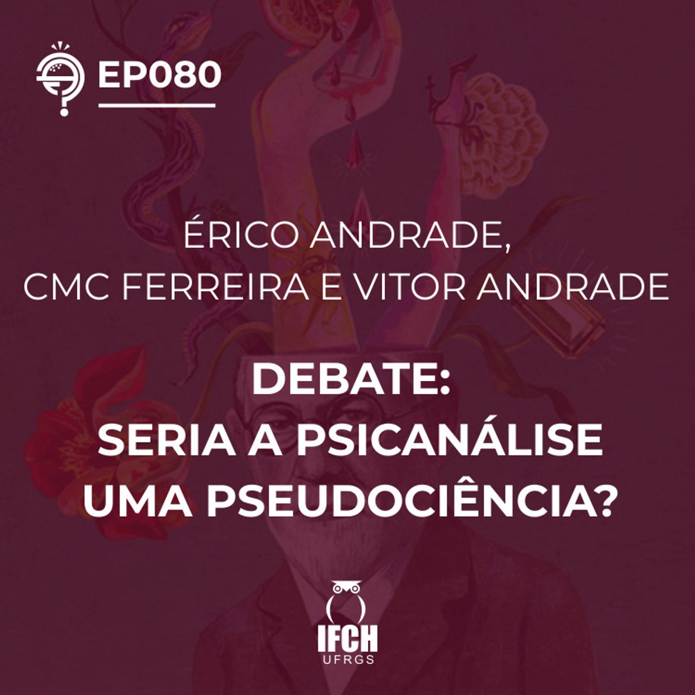 O que é tudo isso? Ep.80: Seria a psicanálise uma pseudociência by O ...