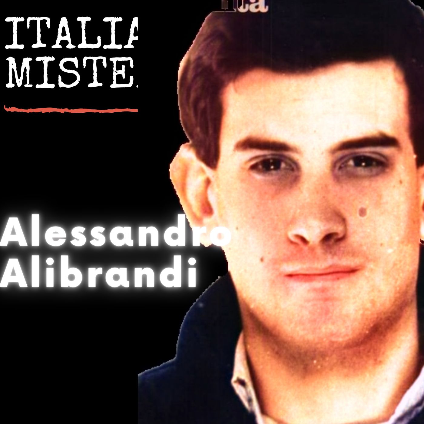 Alessandro Alibrandi ed i Nar Italia Mistero Podcast – Podtail