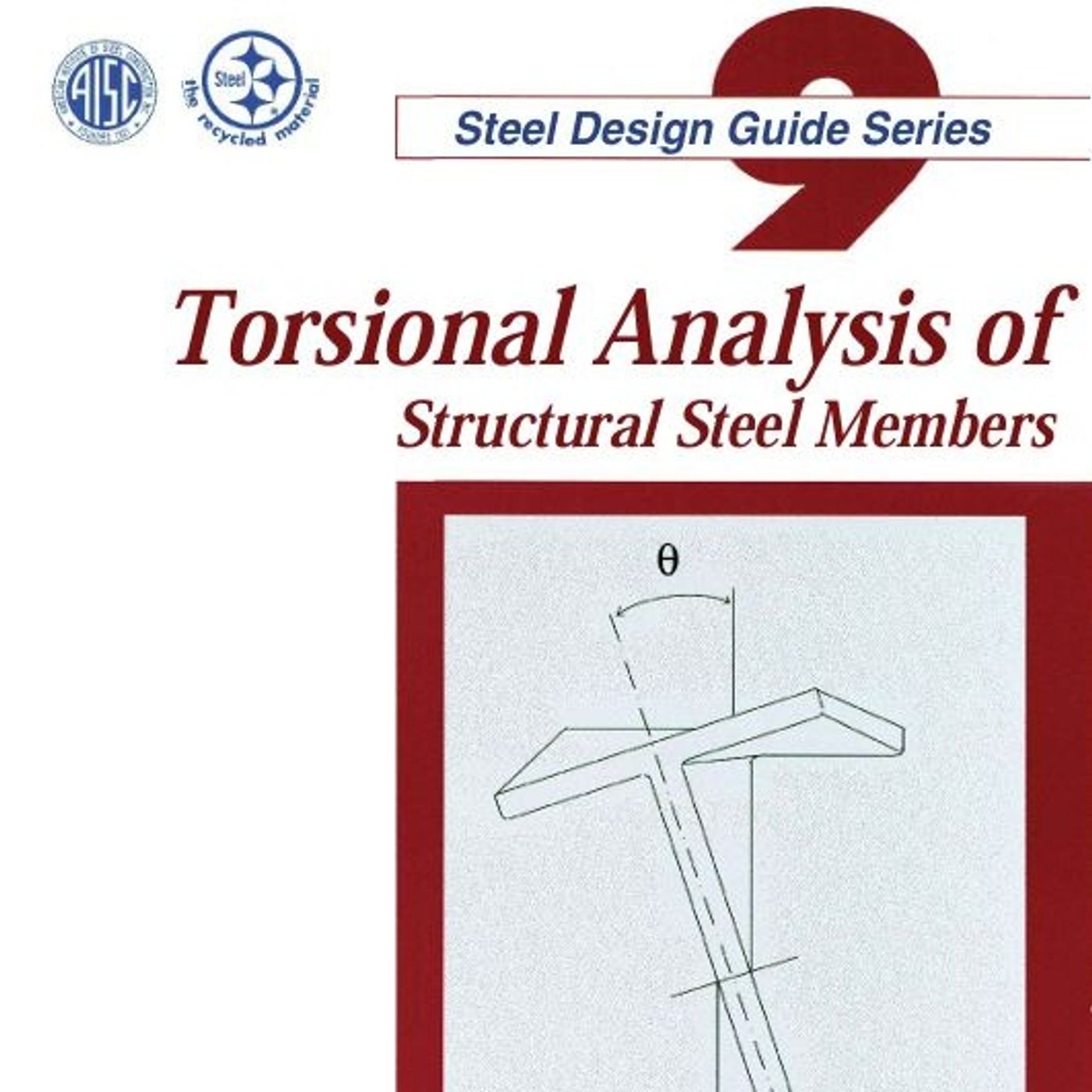 Steel Design Guide: Torsional Analysis of Structural Steel Members ...