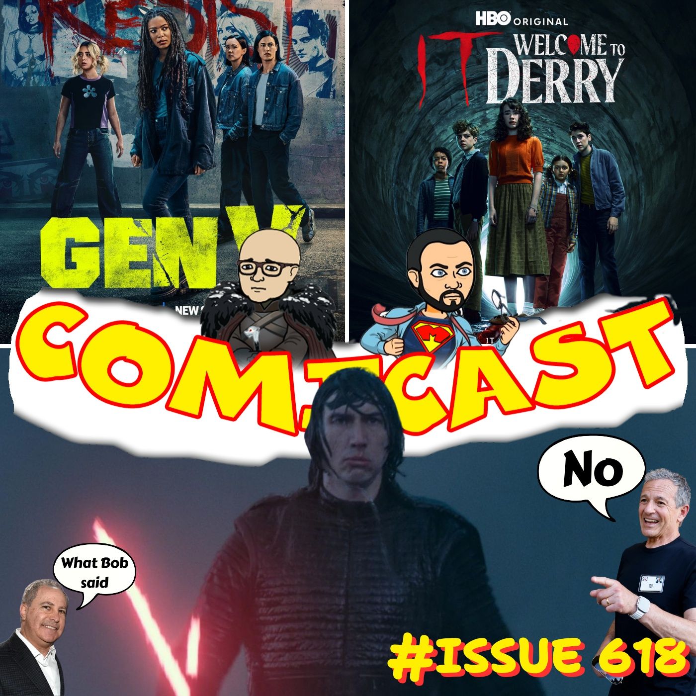 Issue 618: Gen V/Welcome to Derry Non-Spoiler Thoughts & Disney Said No ...