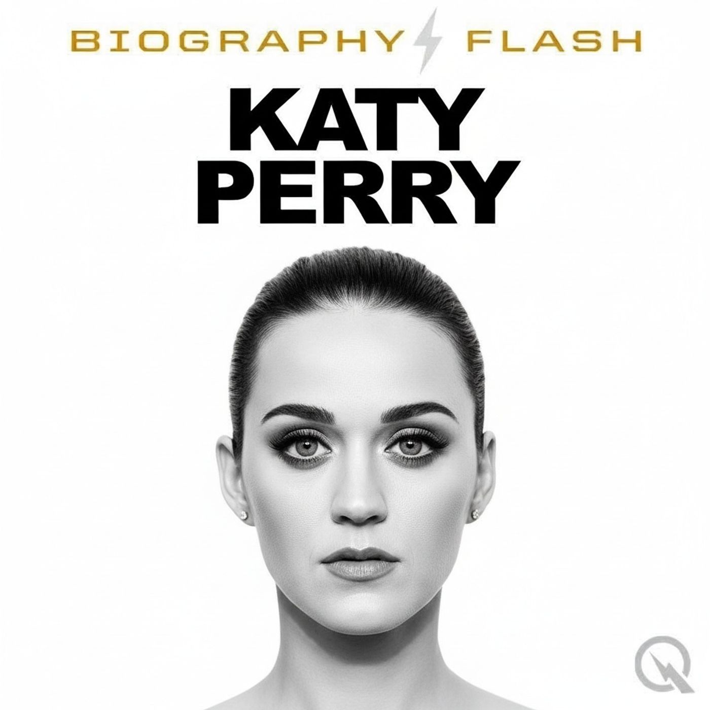 Katy Perry - Biography Flash (Podcast) | Podchaser