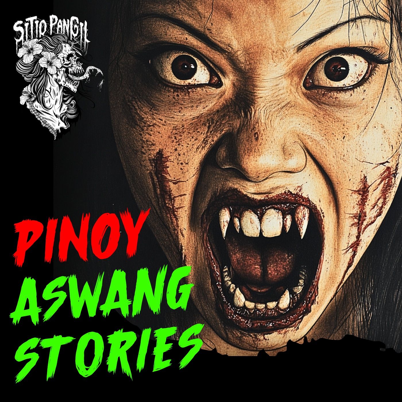 Sitio Pangil - Tagalog Aswang True Stories Podcast | Podchaser