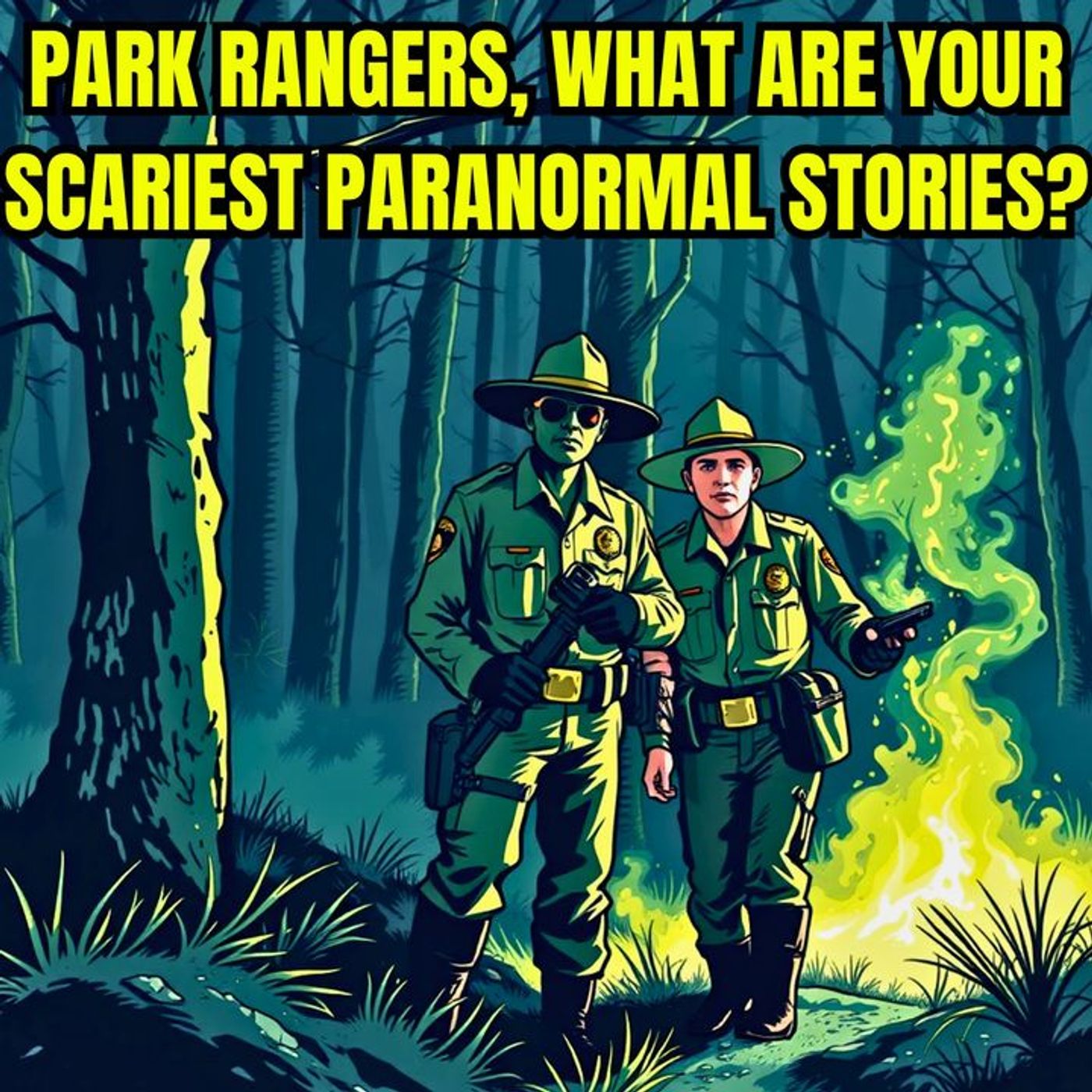 Park Rangers, What are your scariest Paranormal Stories? – Reddit’s ...