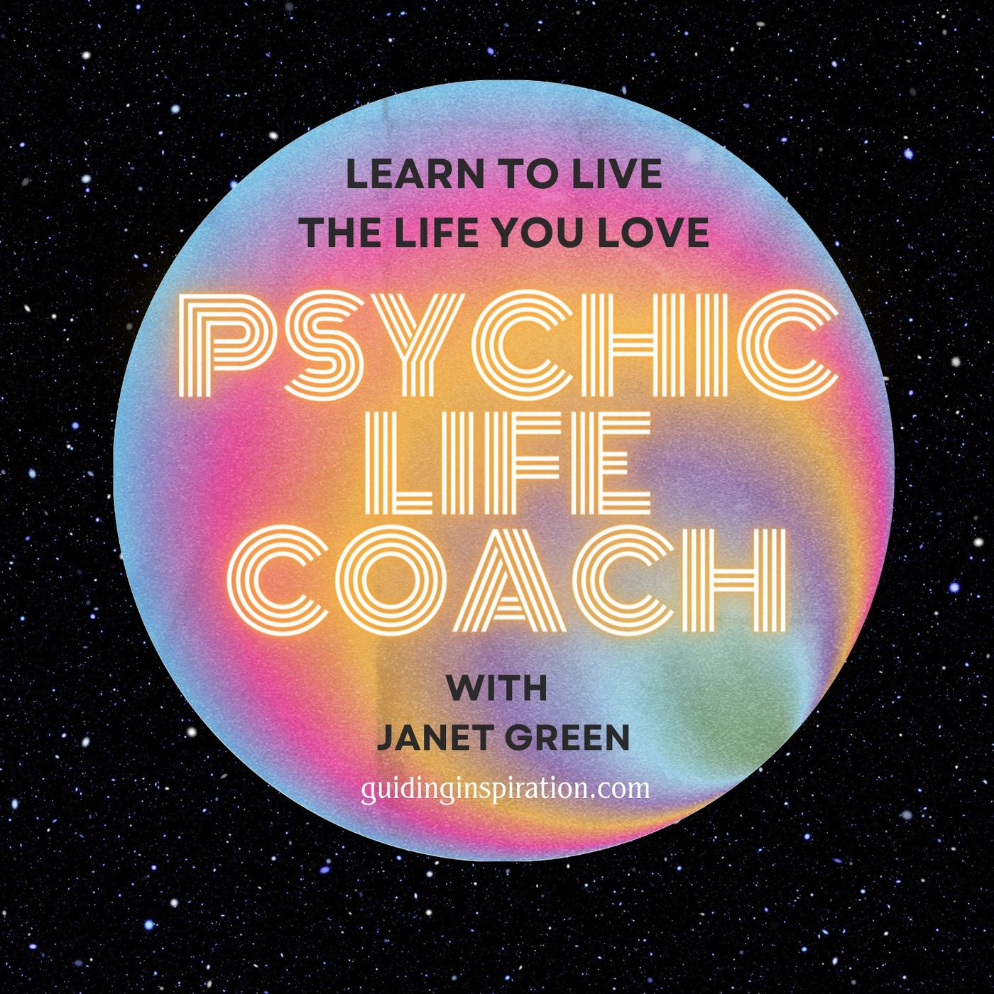 Psychic Life Coach: Janet Green (Podcast) | Podchaser