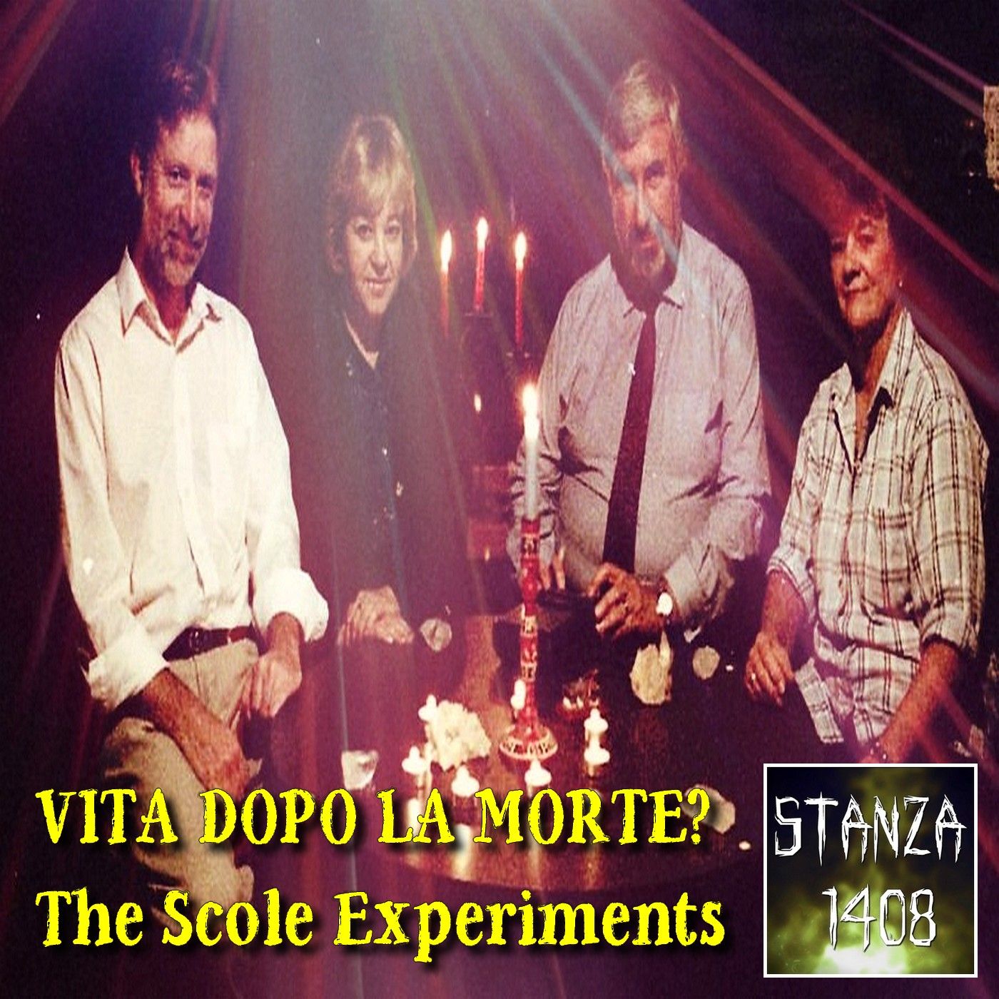 VITA DOPO LA MORTE? The Scole Experiments (Stanza 1408 Podcast) by ...