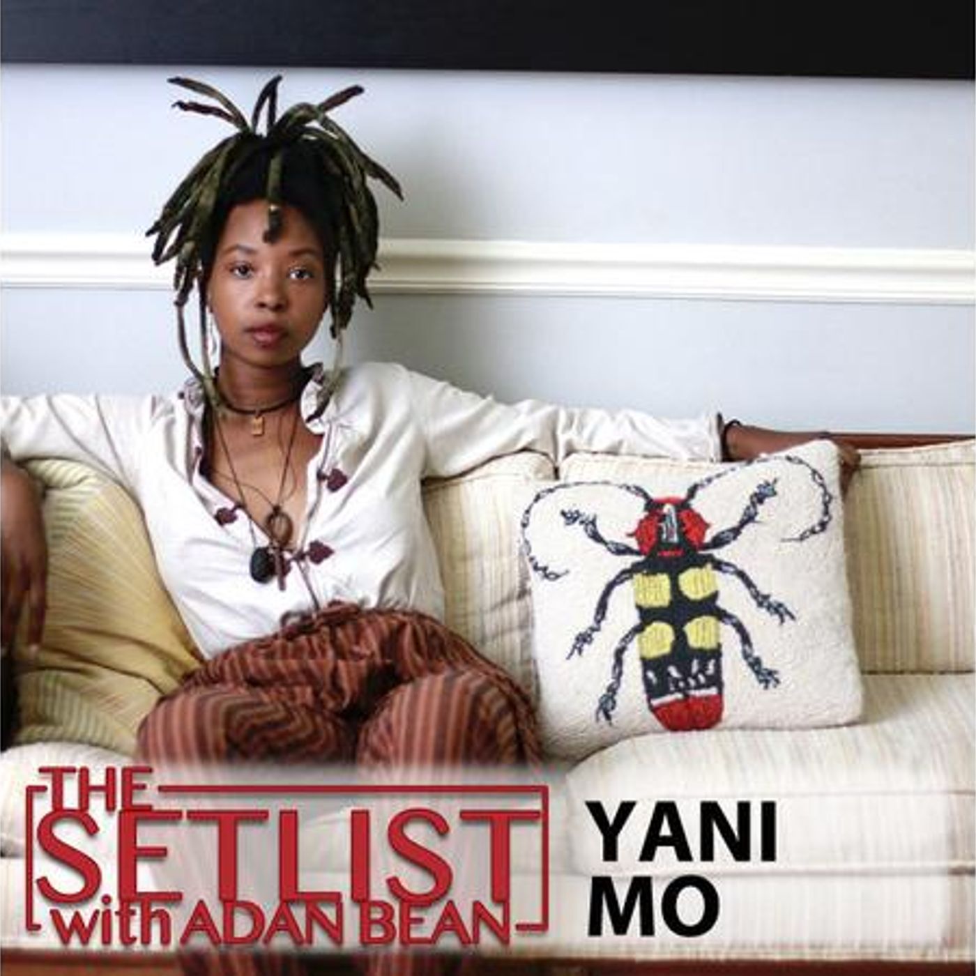 The SetList | Yani Mo – The SetList – Podcast – Podtail
