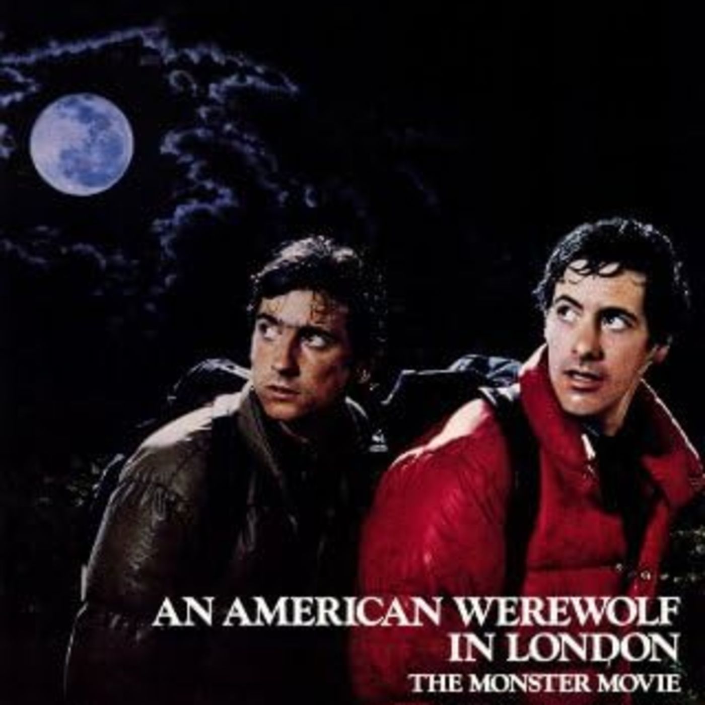 Middle Age Movie Reviews Podcast - Episode 56 - An American Werewolf in ...