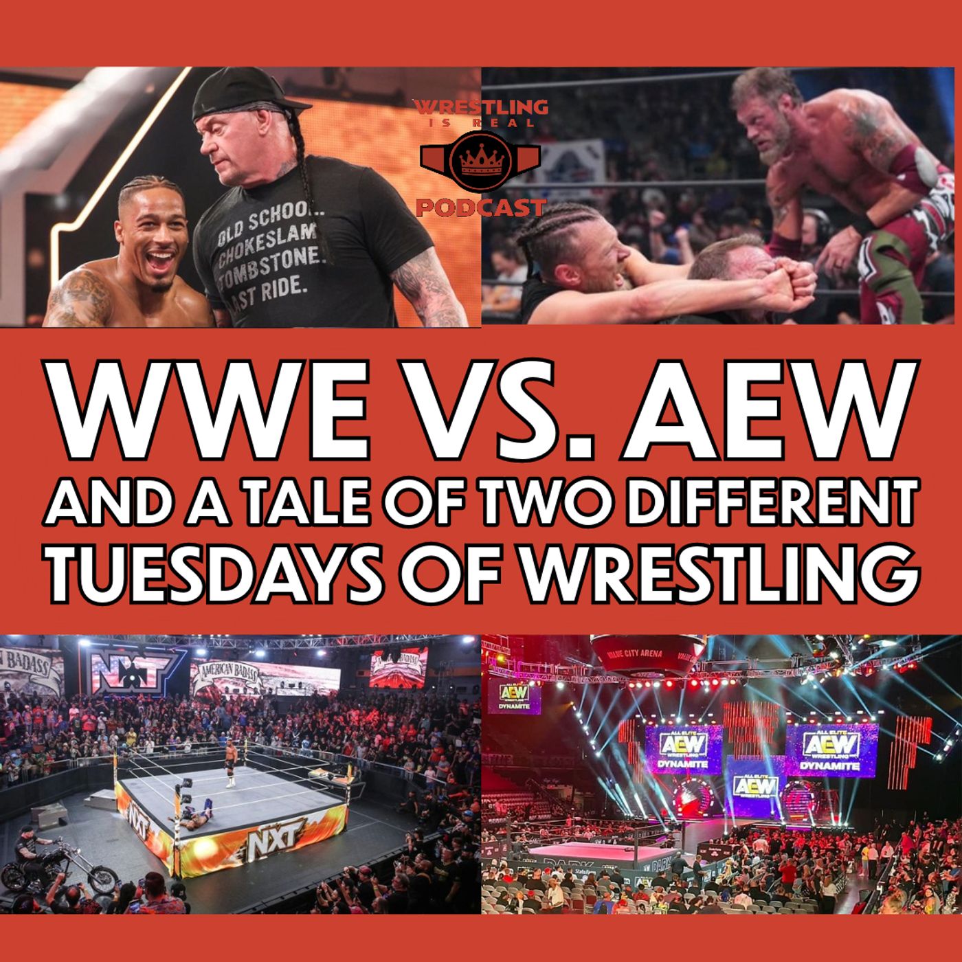 WWE vs. AEW and A Tale of Two Different Tuesdays of Wrestling (ep.802 ...