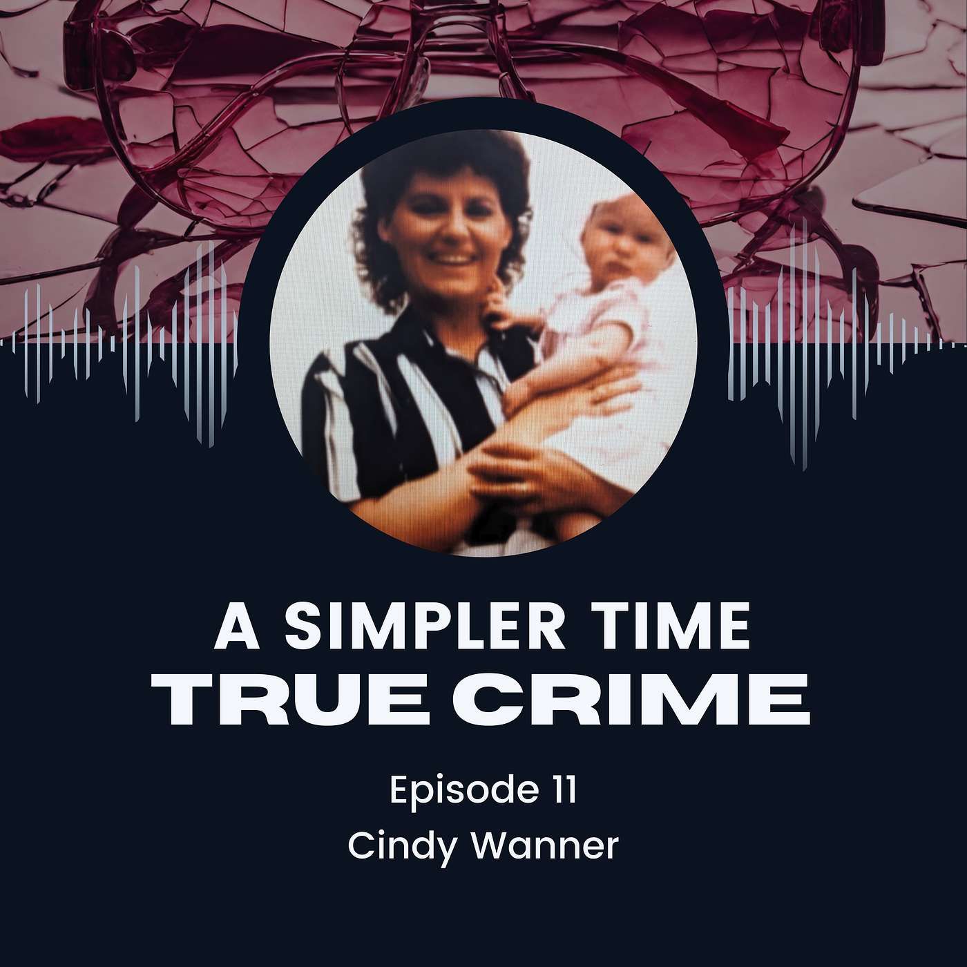 The Unsolved Granite Bay Murders Part 1: The Murder of Cindy Wanner | A ...