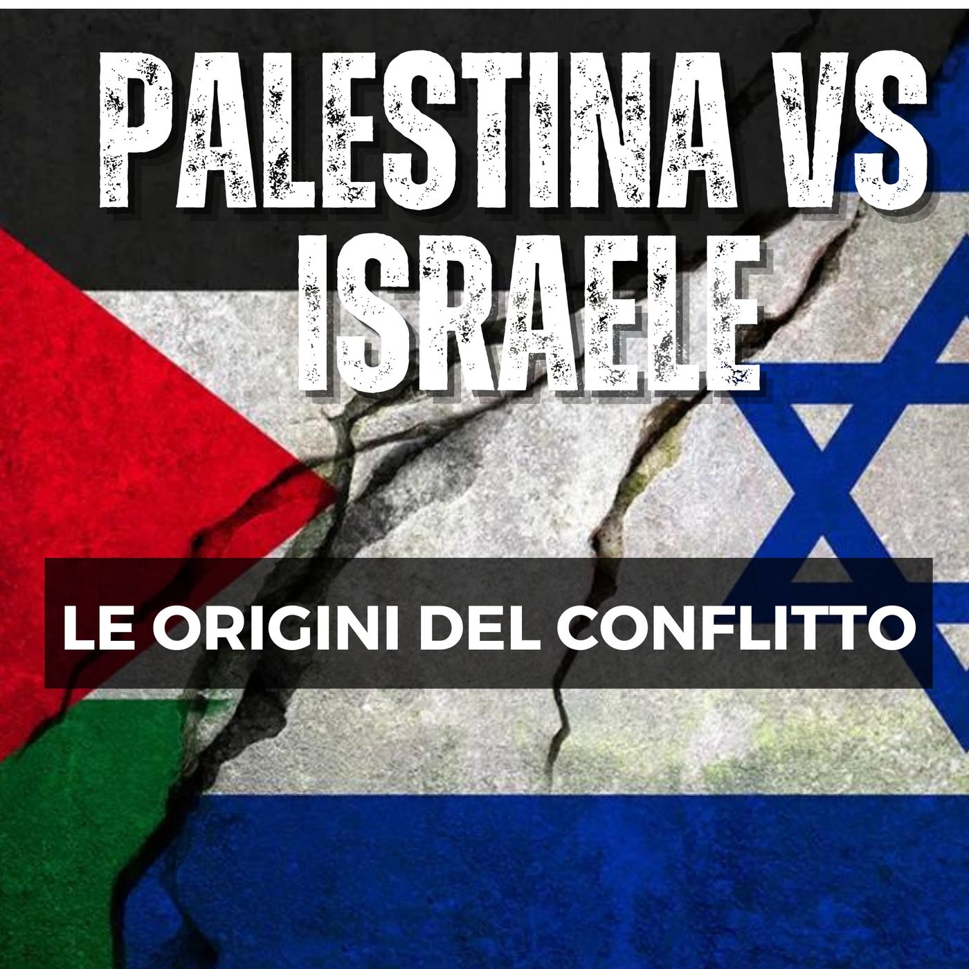 GUERRA Tra ISRAELE e PALESTINA: Le ORIGINI Del CONFLITTO - Prima Parte – Racconti di Storia ...