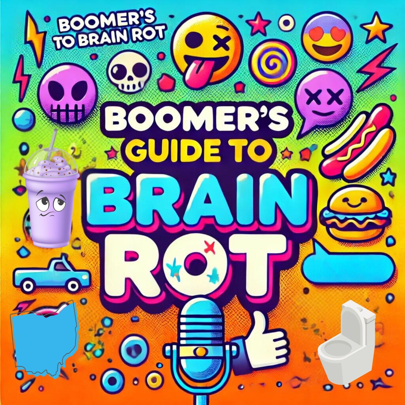 Boomer's Guide to Brain Rot (Podcast) | Podchaser