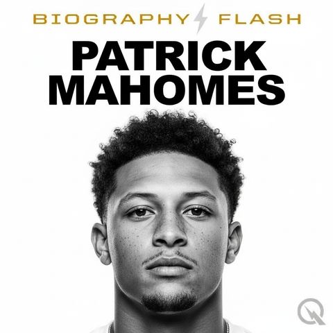 Patrick Mahomes - Biography Flash