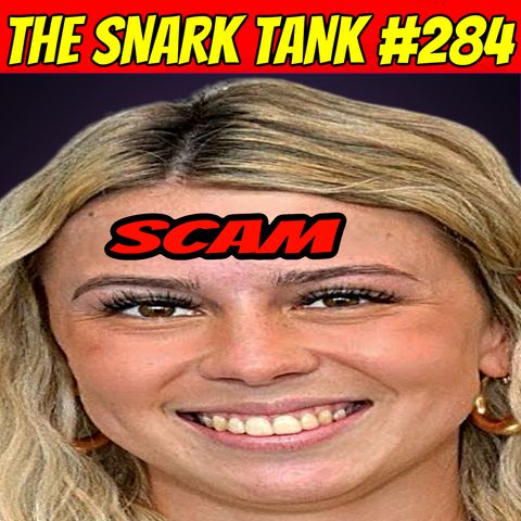 #284: Scam Tuah