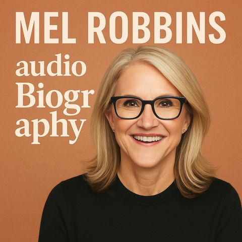 Mel Robbins - Audio Biography