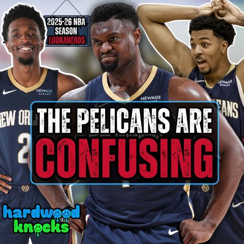 New Orleans Pelicans 2025-26 NBA Season Lookahead