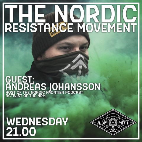 AZIMUTH #47: The Nordic Resistance Movement