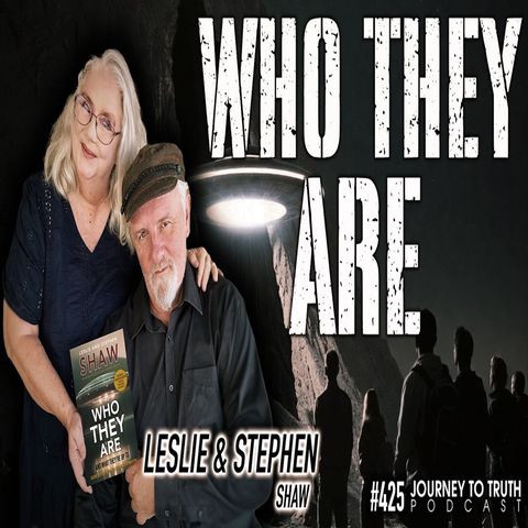 #425 | Leslie & Stephen Shaw | WHO THEY ARE & WHAT THEY'RE UP TO ...