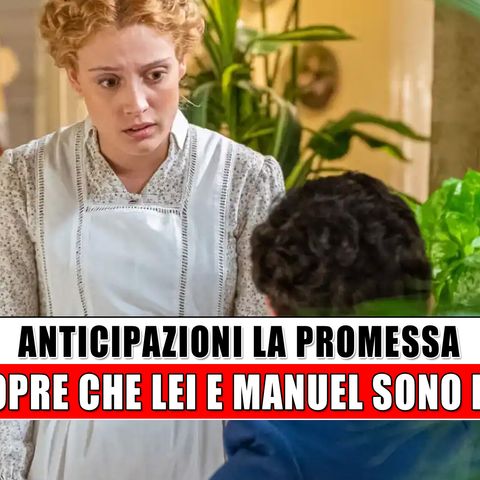 Anticipazioni La Promessa, puntate spagnole: Jana scopre che lei e Manuel sono fratelli!