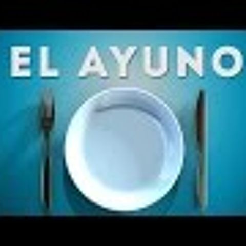 El ayuno ¿Qué dice la Biblia de ayunar?
