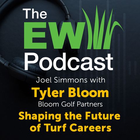 The EW Podcast - Joel Simmons with Tyler Bloom - Shaping the Future of ...
