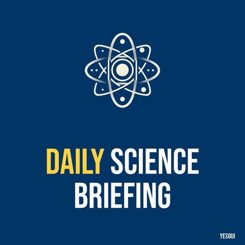 Daily Science Briefing