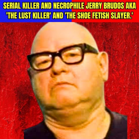 Serial Killer and Necrophile Jerry Brudos AKA 'The Lust Killer' and ...