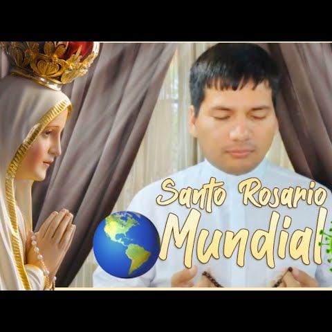SANTO ROSARIO 🌎 por el VIRUS 🦠(M4A_128K)