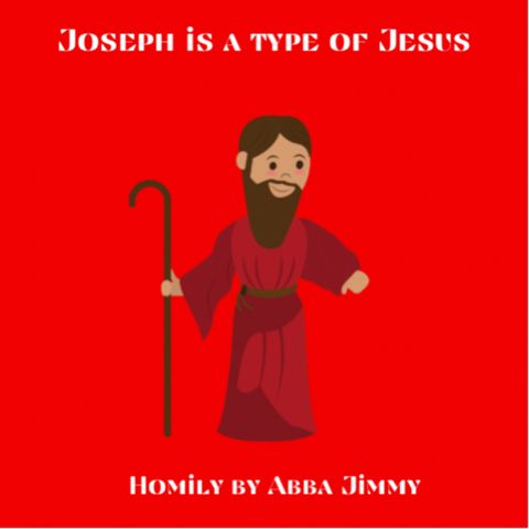 Joseph is a type of Christ.