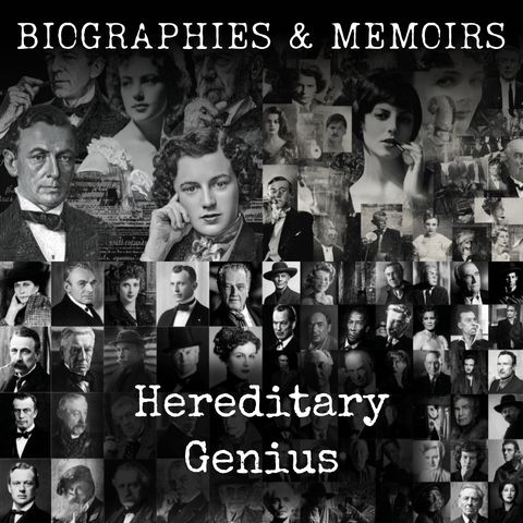 17 - Hereditary Genius by Sir Francis Galton