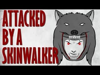 ATTACKED BY A SKINWALKER - Supernatural Unsolved Mysteries Something ...